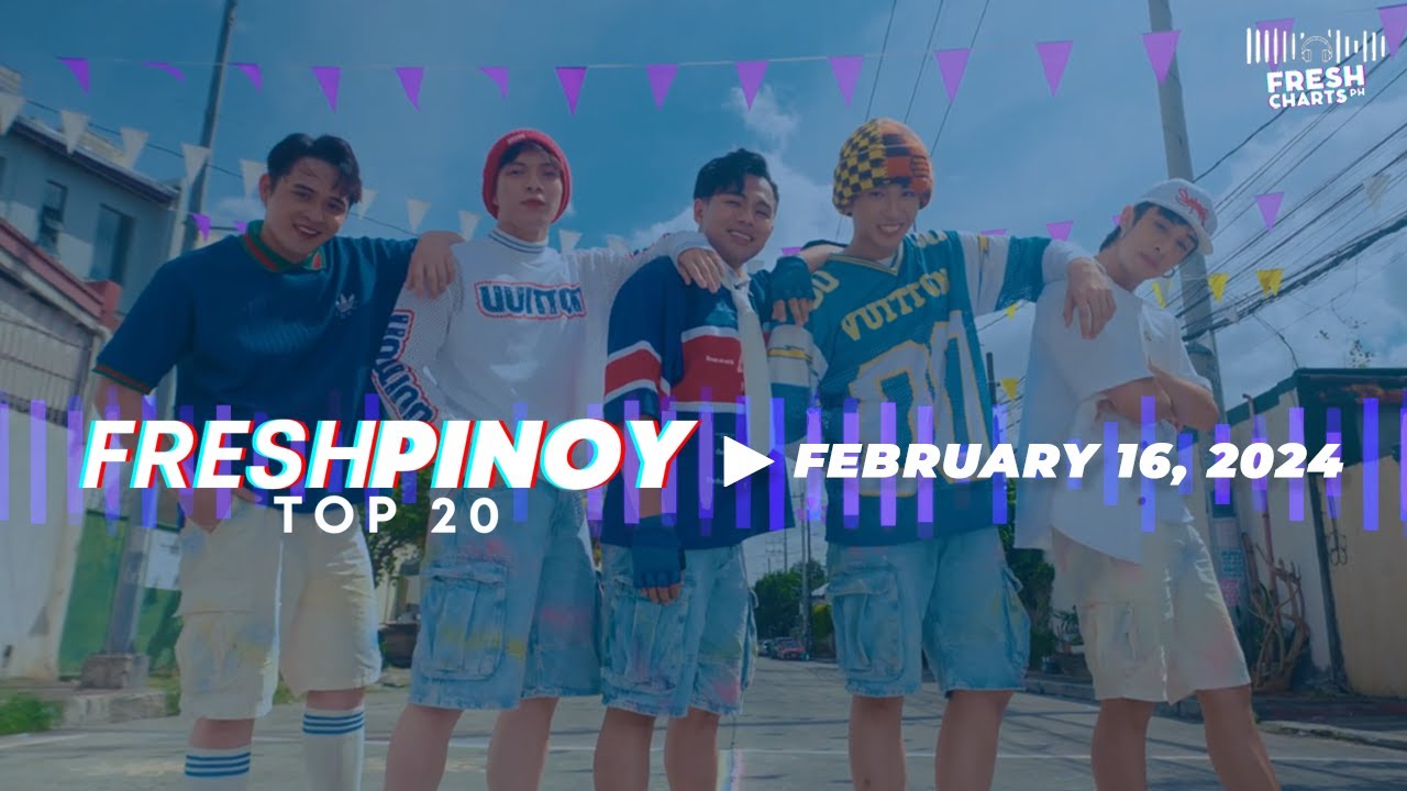 FRESH PINOY TOP 20 (February 16, 2024) - YouTube