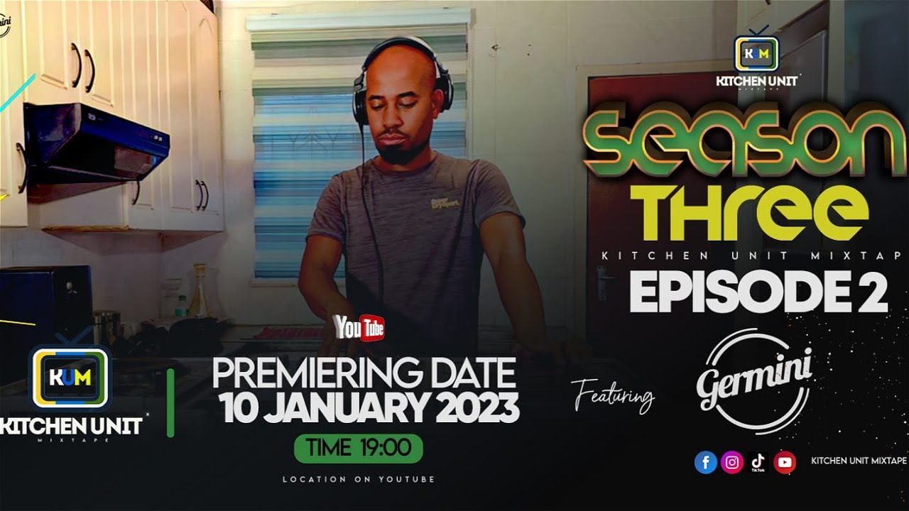 Amapiano | Kitchen Unit Mixtape S3 E2 Germini - YouTube