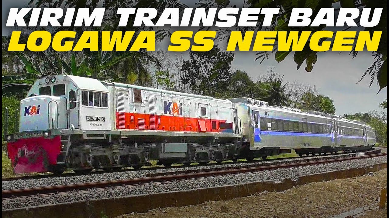 MOMEN PENGIRIMAN LOGAWA SS NEWGEN : AKHIRNYA DAOP 5 PUNYA TRAINSET BARU ...
