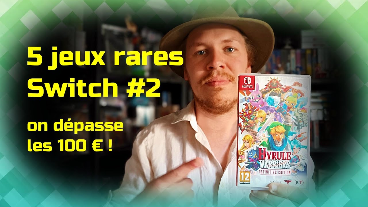 5 jeux rares (ou chers) sur switch #2 - on dépasse les 100€ pour un jeu ...
