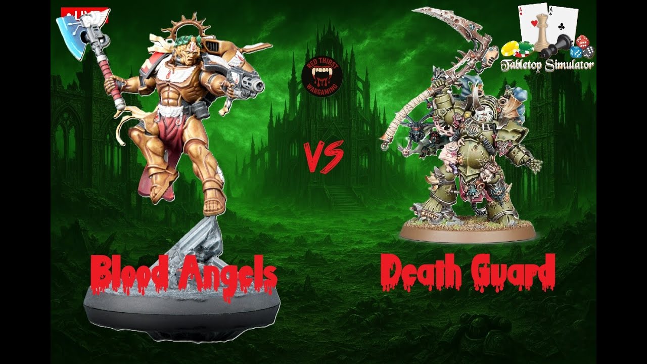 Part 1 Blood Angels Rage Cursed Onslaught vs Death Guard! Warhammer 40k ...
