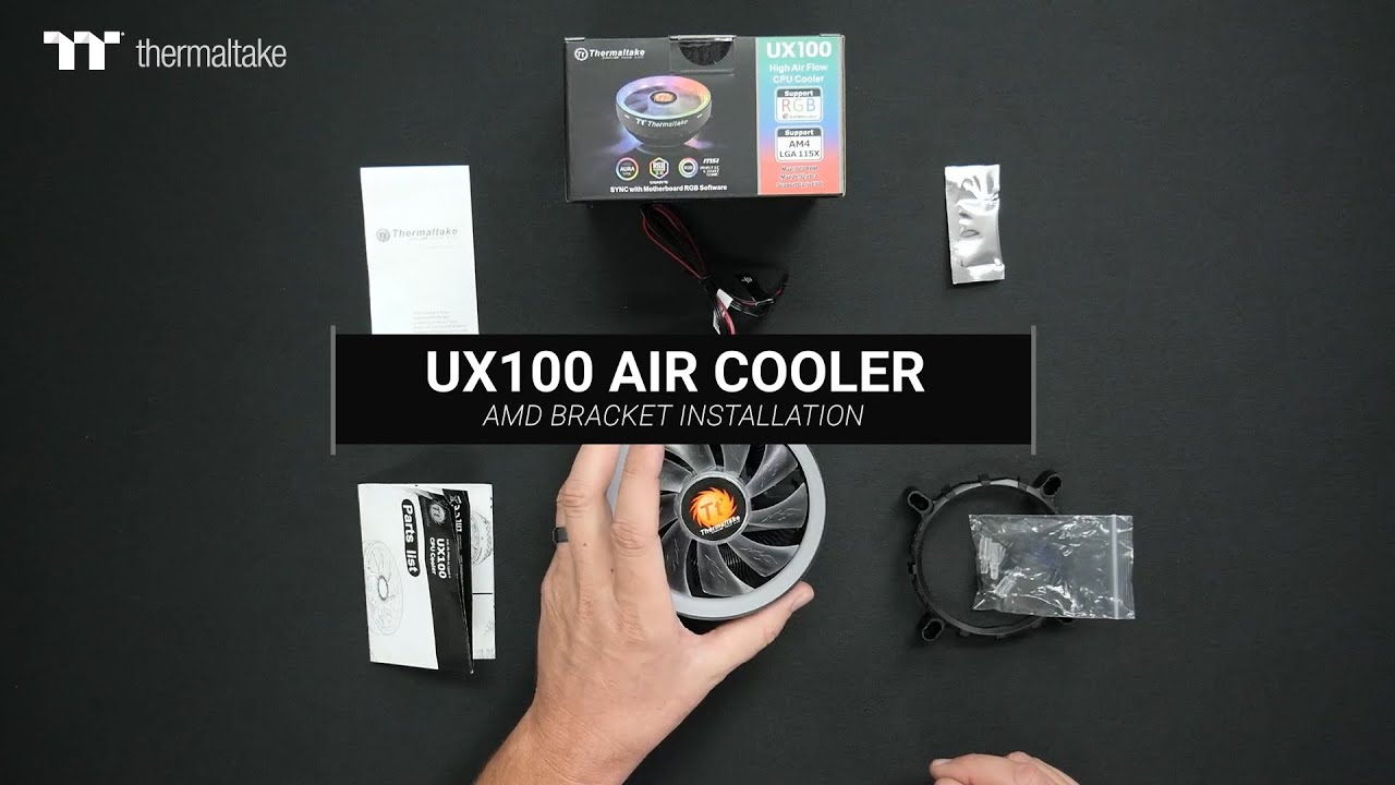 [HOW-TO] Thermaltake UX100 - AMD Bracket Installation - YouTube