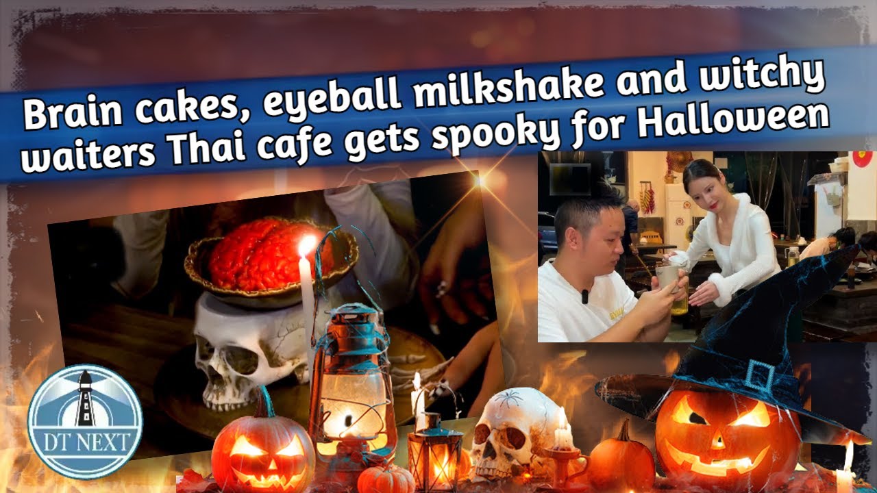 Brain cakes, eyeball milkshake and witchy waiters Thai cafe gets spooky ...
