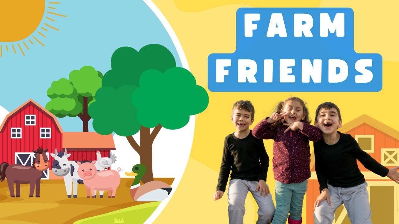 "Farm Friends: A Fun Learning Adventure for Kids!" - YouTube