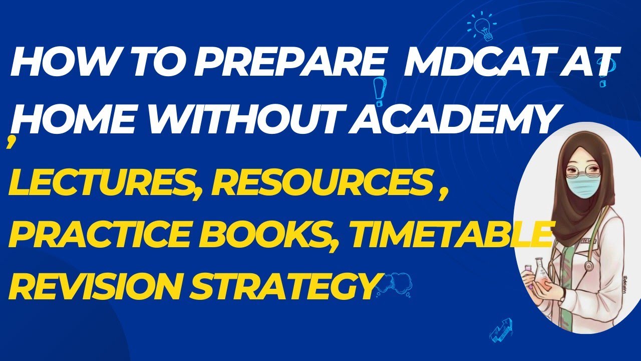 How to Prepare MDCAT at Home without Academy|Resources, lectures ...