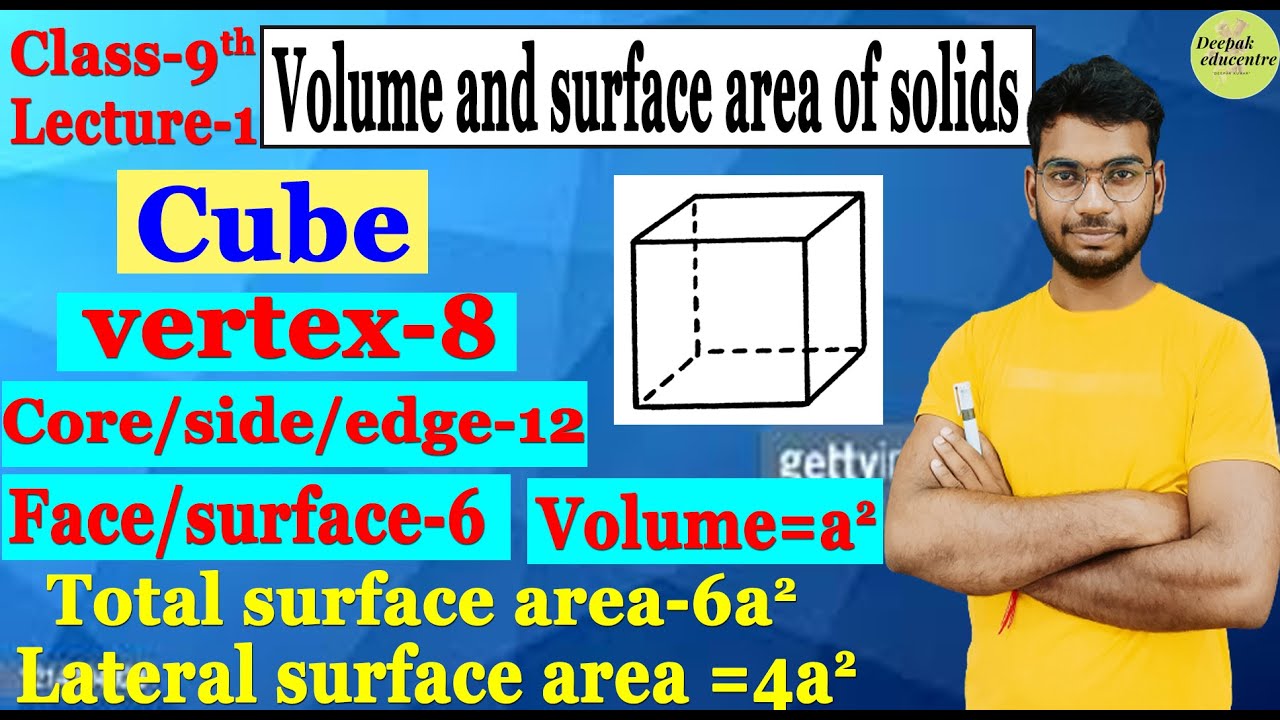 Volume and surface area of solid || Class 9th || lecture 01 | CBSE Board 2023 ...