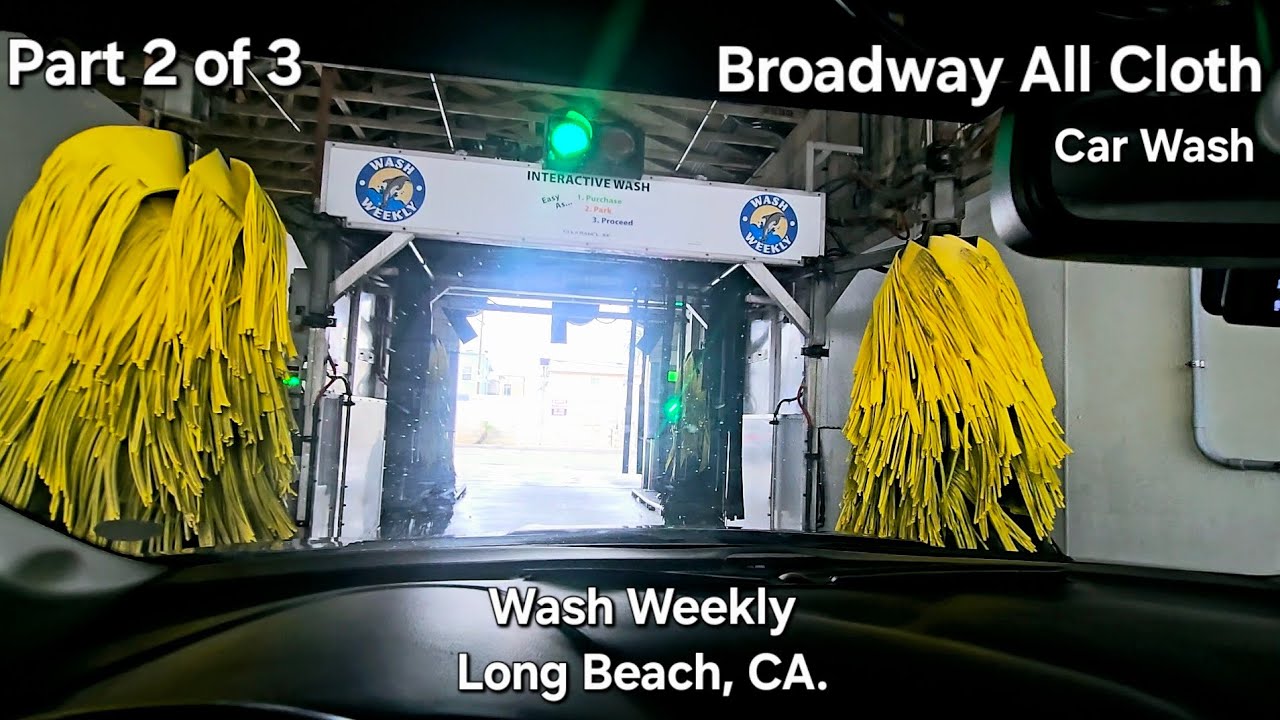Broadway All Cloth Car Wash ~ Wash Weekly (Part 2 of 3) - YouTube
