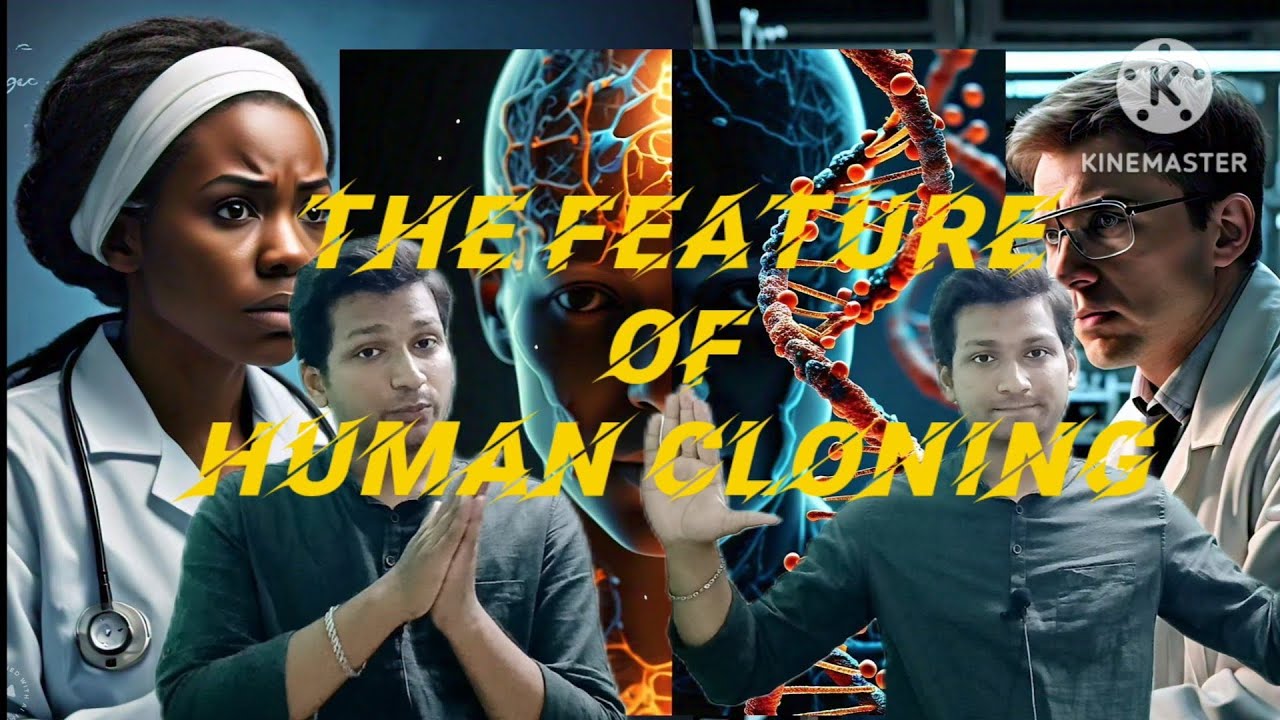 "The Clone Revolution": Unlocking the Secrets of Human Cloning. - YouTube
