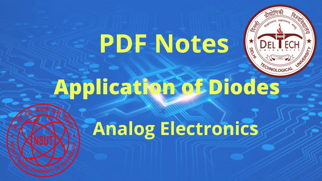 Applications of Diodes | Analog Electronics | Best PDF Handwritten ...