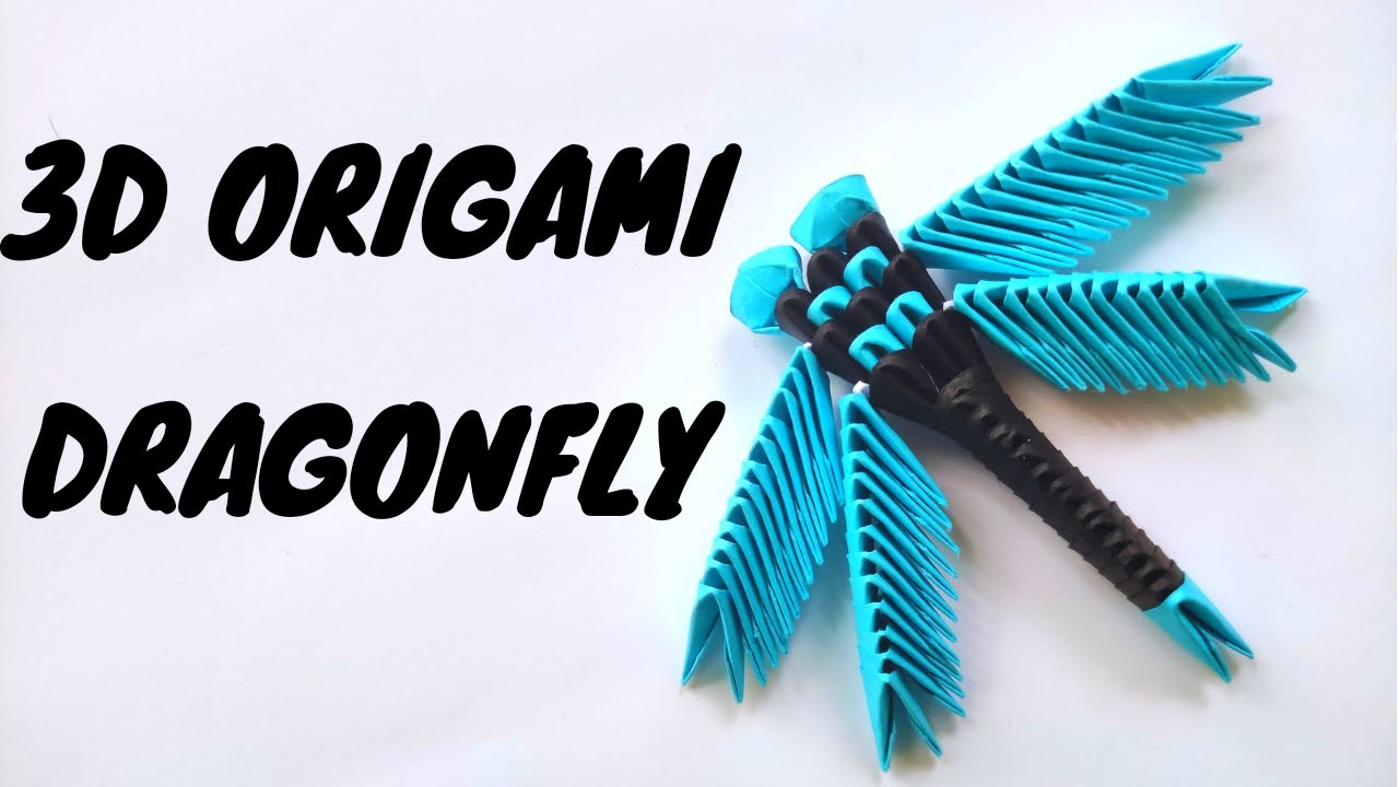 3D origami DRAGONFLY | How to make a modular DRAGONFLY - YouTube