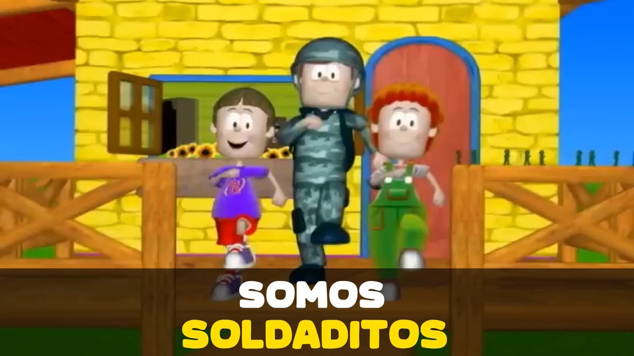 SOMOS SOLDADITOS CON LETRA - Canciones Para Niños - YouTube