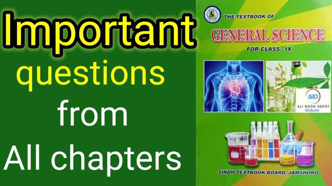Important questions of all chapters : general science class 9 Sindh ...