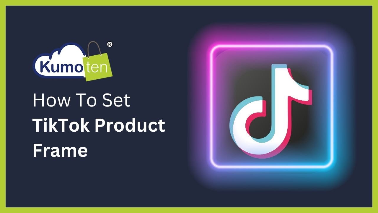 How To Set TikTok Frame - YouTube