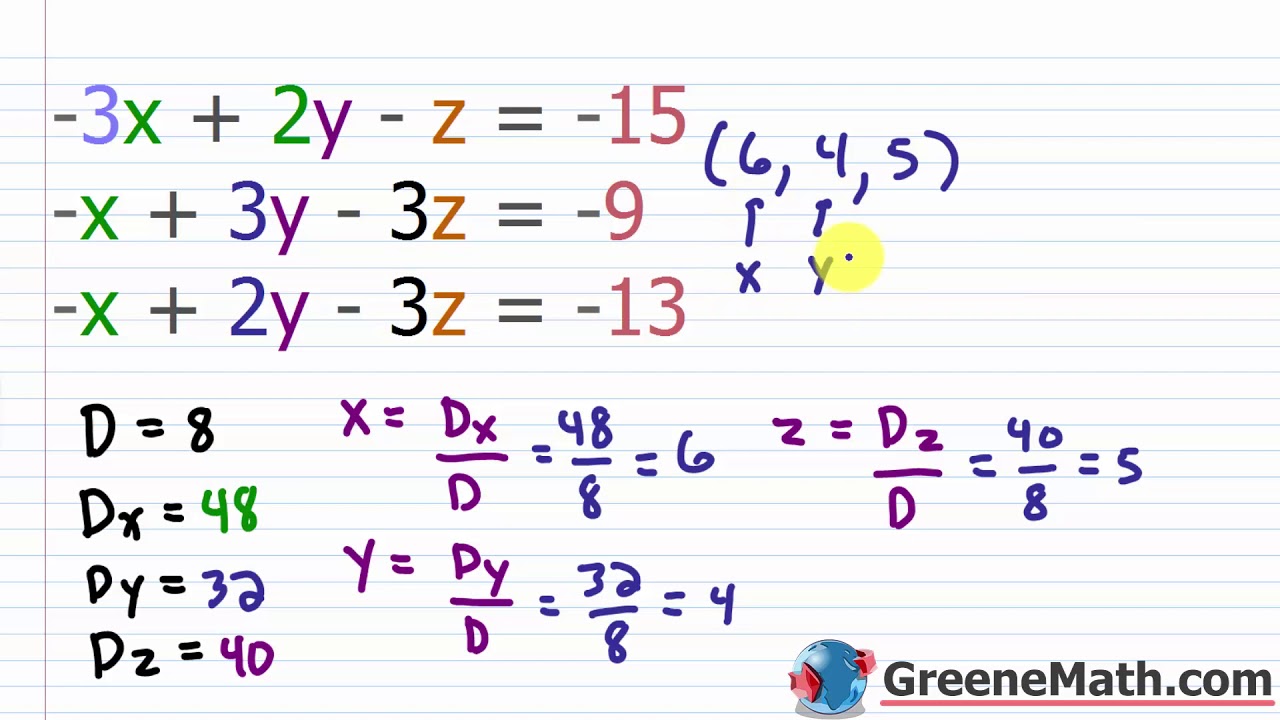 How To Solve A 3 X 3 Linear System Using Cramer s Rule 2 Examples