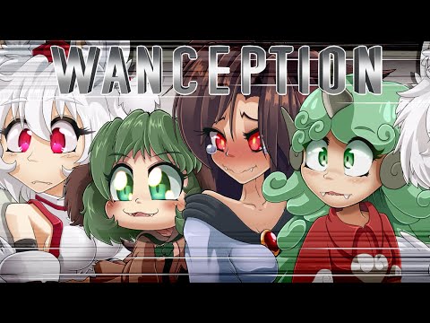 【Touhou ∞】Wanception ⁽ᴸᵒᵒᵖ⁾