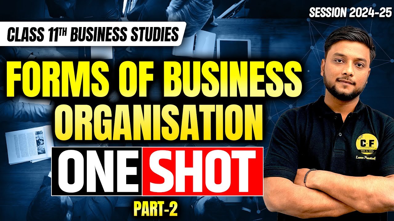 Forms of business organisation ONE SHOT Business Studies | Class 11th ...