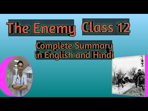 The Enemy । Complete Summary। Class 12। Vistas - YouTube