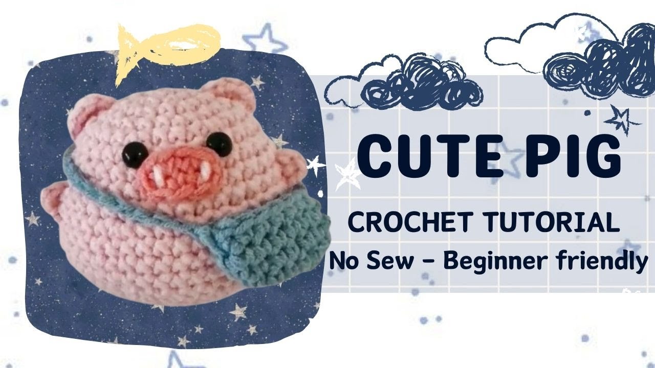 How to crochet pig | No-sew piggy tutorial | Beginner-friendly and easy ...