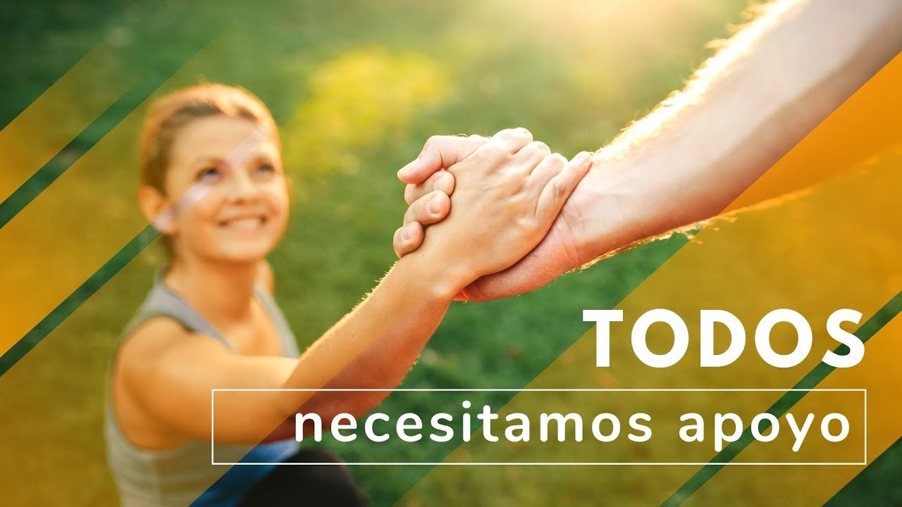 Todos necesitamos apoyo - YouTube