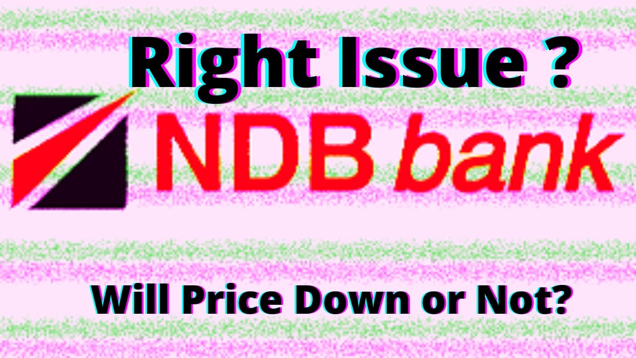 NDB bank Right issue at 75? How to apply Share Market Right Issue ...