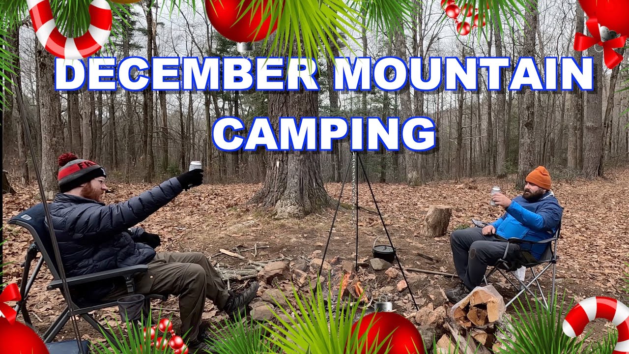 December Cold Weather Dispersed Mountain Camping Trip! Christmas Camping Capers! - YouTube