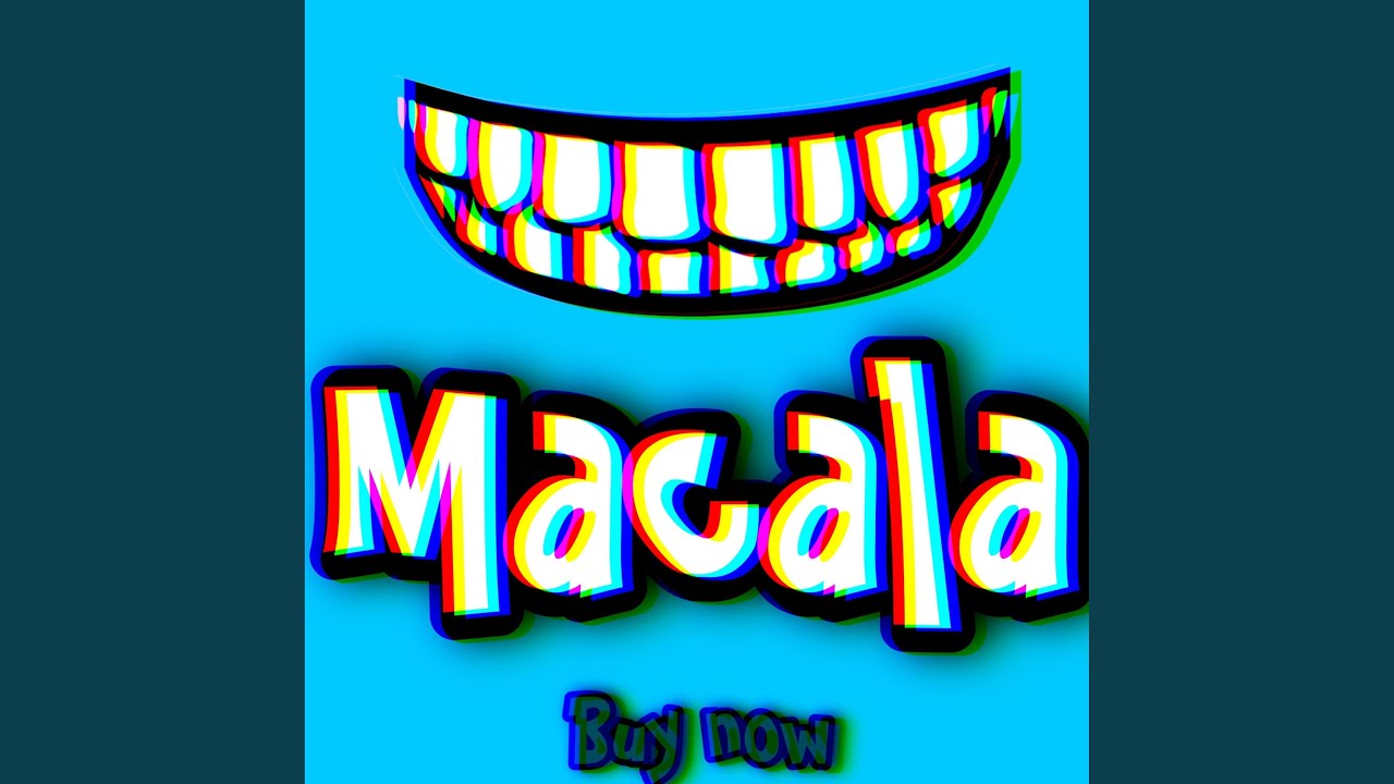 MACALA - YouTube