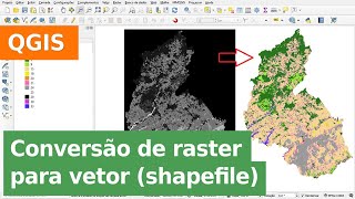 Conversão de raster para vetor (shapefile) no QGIS | Doovi