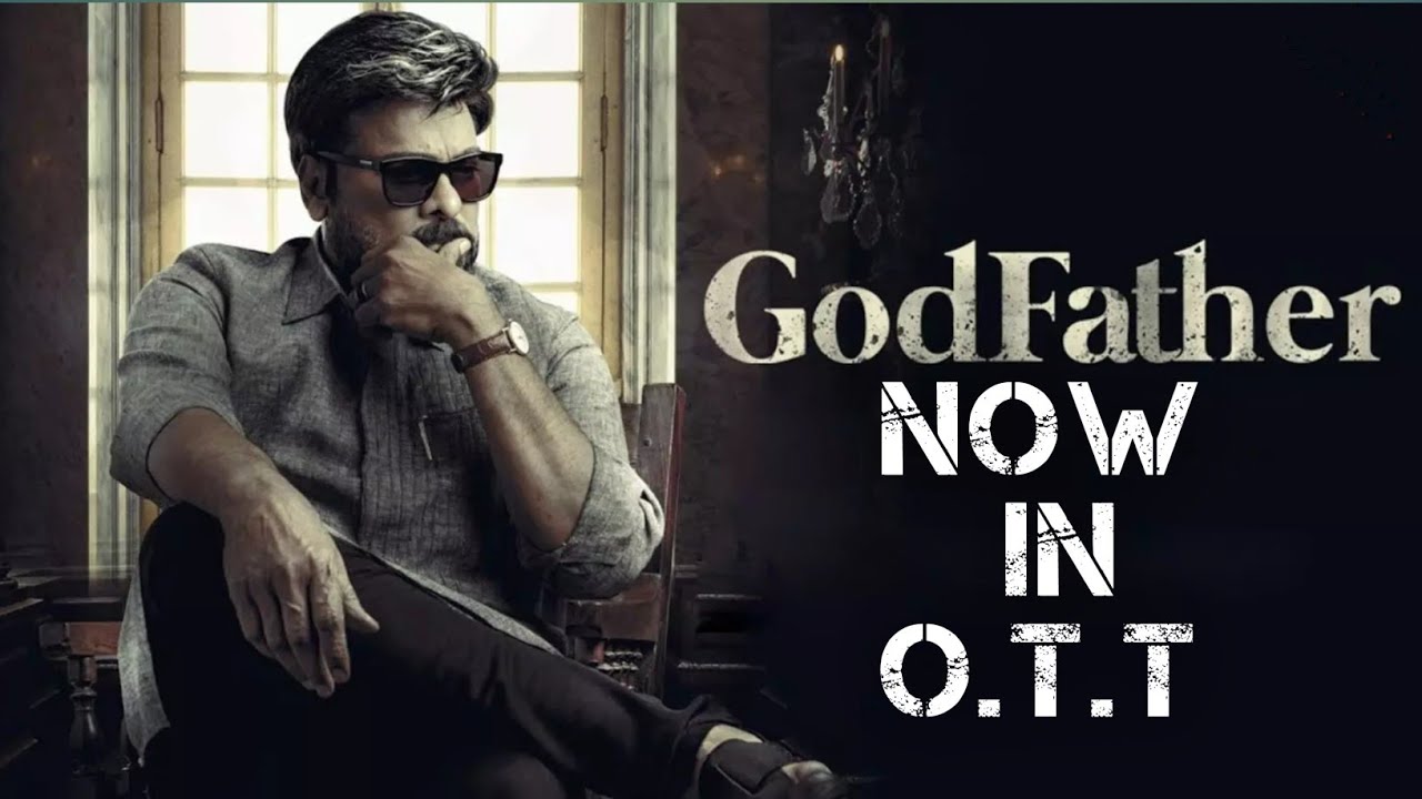 God father movie OTT release date | God father movie OTT Date | God ...