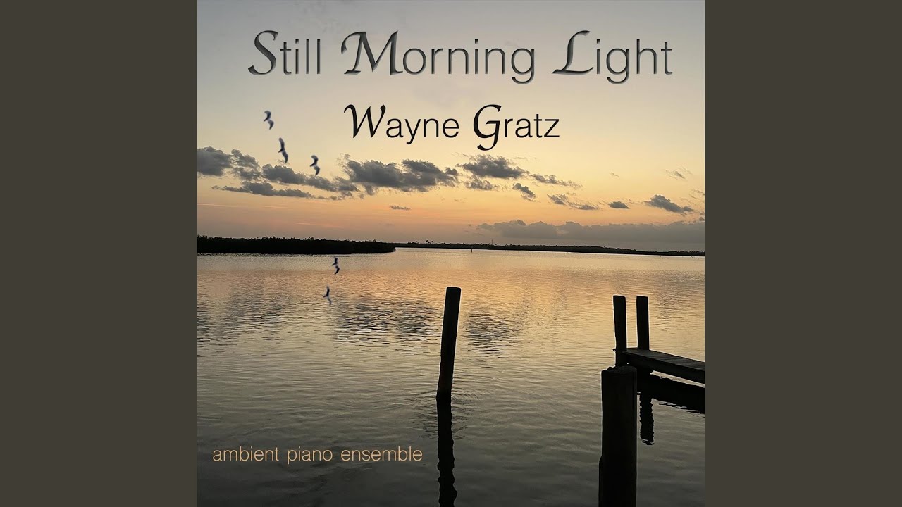 Still Morning Light - YouTube