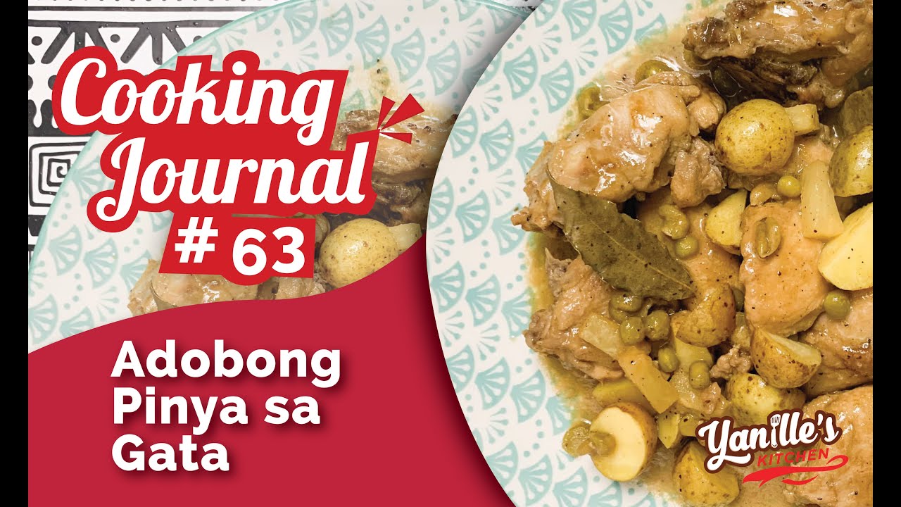 How to Cook Adobo sa Gata at Pinya - #63 Cooking Journal - Yanille's ...
