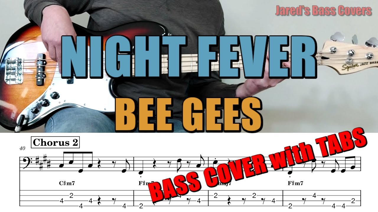 "Night Fever" by Bee Gees 🎸 Bass Cover with Play Along TABs 🎵 - YouTube