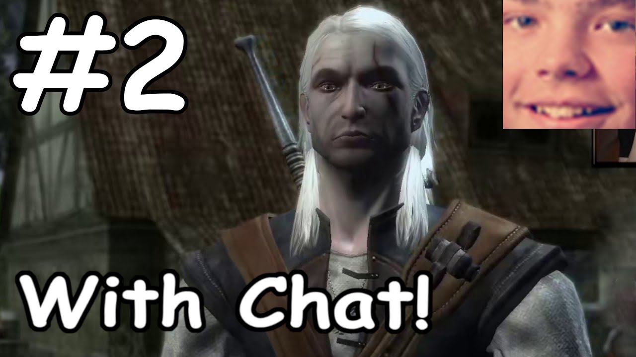 Elajjaz Streams With chat: The Witcher! [2] - YouTube