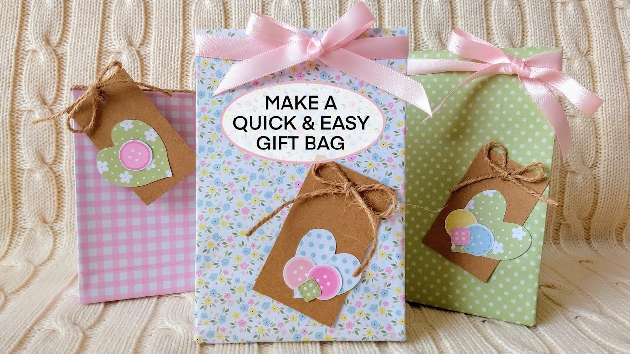 Make a Quick and Easy Gift Bag - YouTube