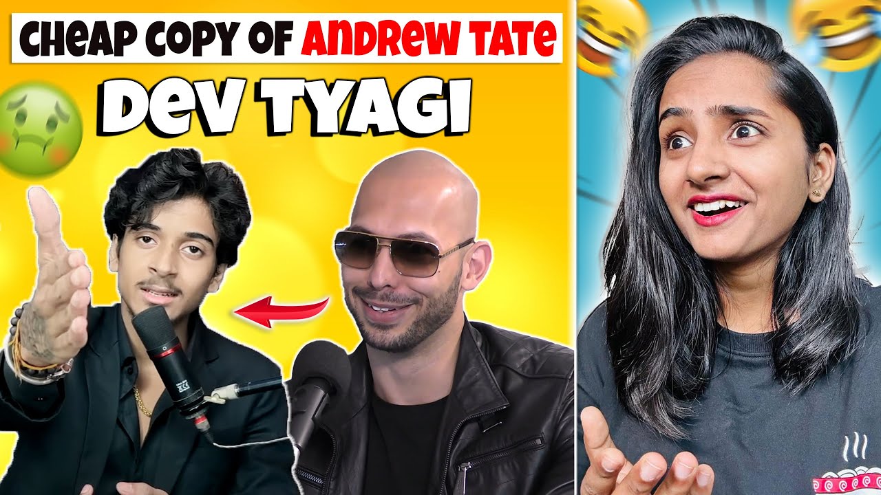 DEV TYAGI - SASTA ANDREW TATE 😂| TOXIC INFLUENCER - YouTube