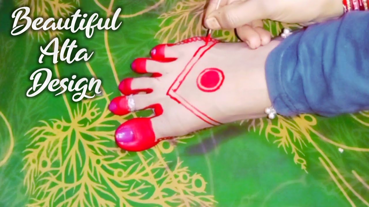 आलता कैसे लगाएं Beautiful Alta mahavar design by Priyadesigner - YouTube
