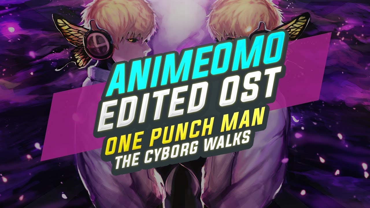 ★5★ One Punch Man - The Cyborg Walks (Edited) - YouTube