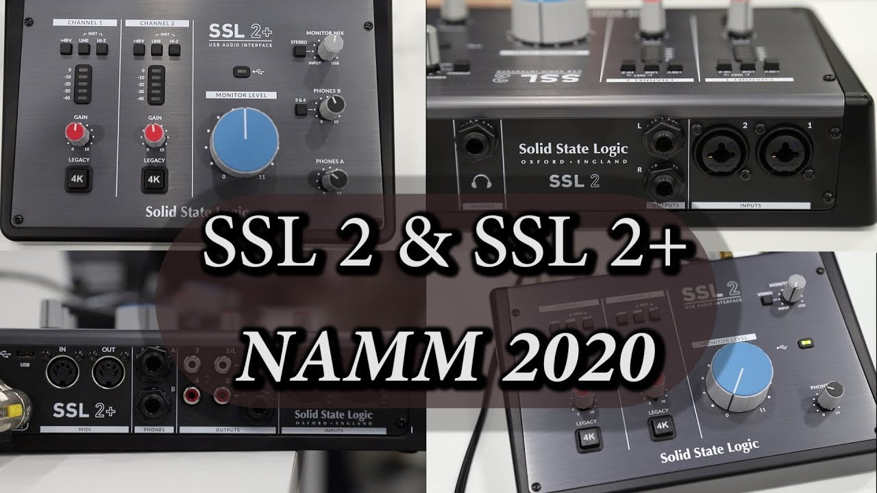 Solid State Logic SSL 2 & SSL 2+ USB Audio Interfaces - NAMM 2020 - YouTube