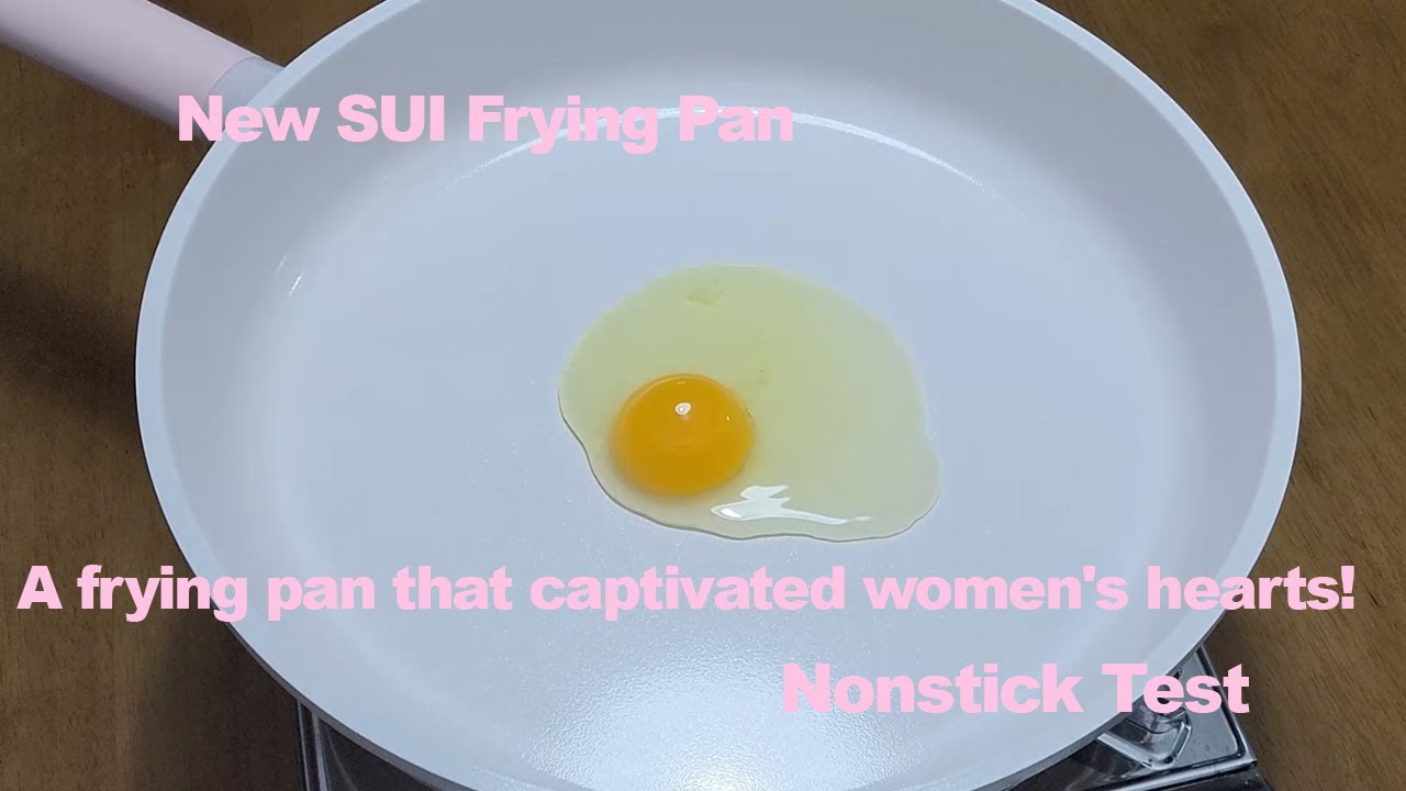 SUI Frying Pan Nonstick Test - YouTube