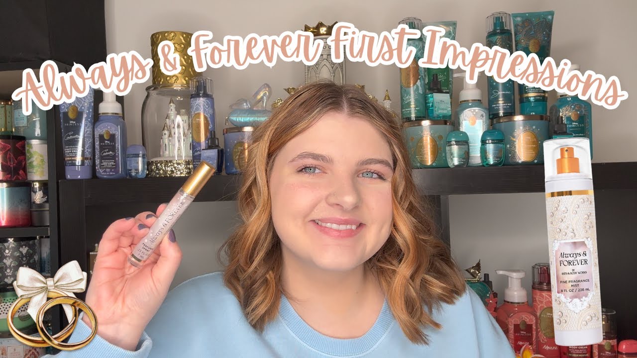 Always & Forever First Impressions! New Bath and Body Works Fragrance ...