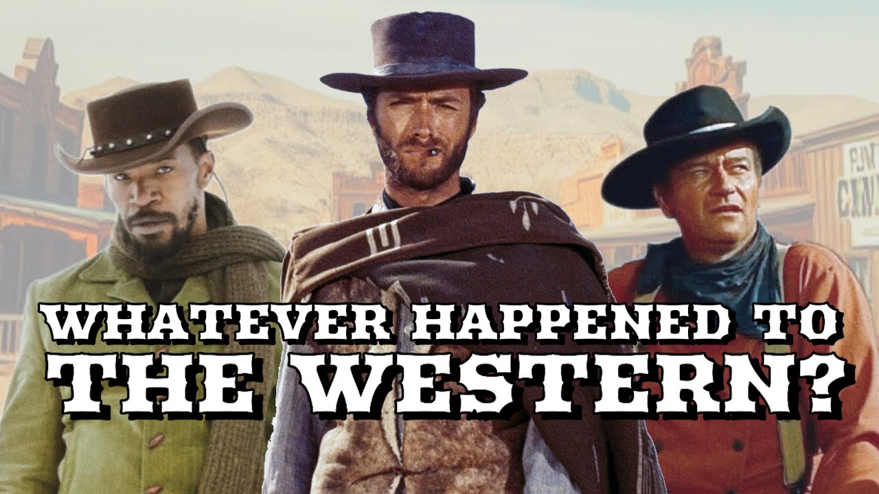 WHATEVER HAPPENED TO THE WESTERN? - YouTube