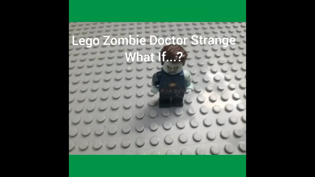 Lego Zombie Doctor Strange What If...? (Custom) - YouTube
