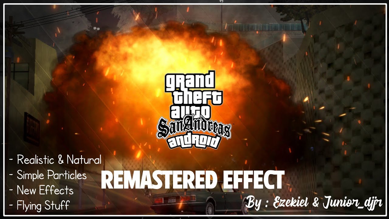HD Remastered Effects | Import Version | GTA SA Android - YouTube