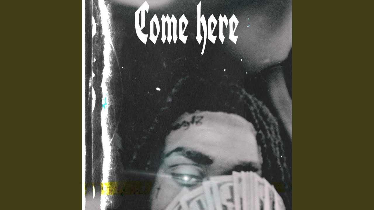 Come here - YouTube