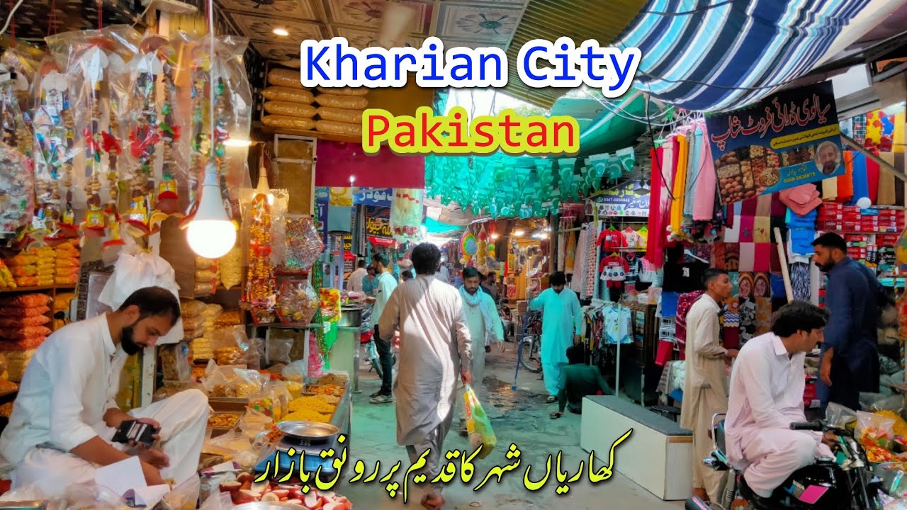 Food Market||Kharian city Market||Markets of Pakistan||Ancient Bazar of ...