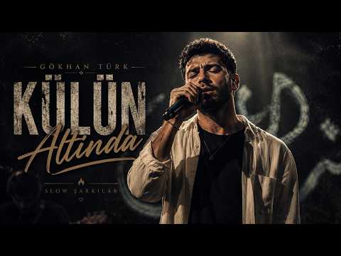 Külün Altında - Gökhan Türk | Unutulmayan Aşklar İçin Arabesk Live 💔