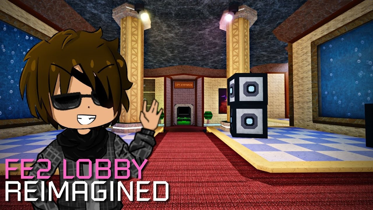 Bored with our FE2 Lobby... ? - YouTube