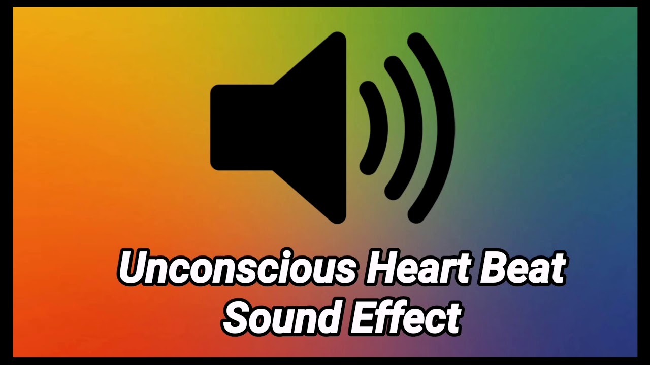 Unconscious Heart Beat Sound Effect - YouTube