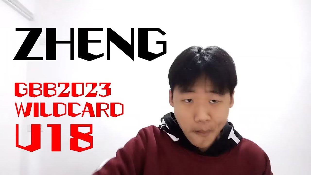 [Zheng] – Grand Beatbox Battle 2023: World League [U18] Wildcard - YouTube