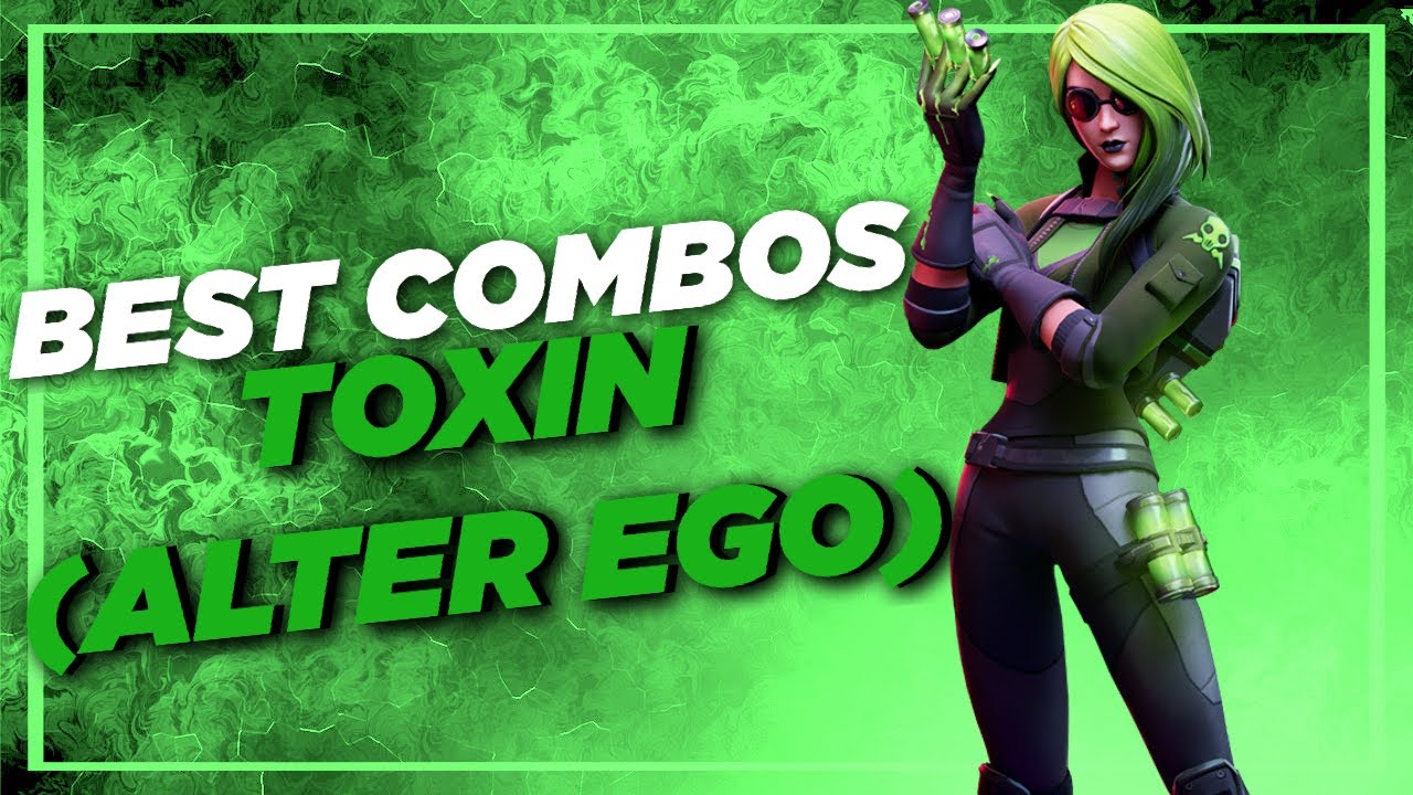 Best Combos | Toxin | Fortnite Skin Review - YouTube