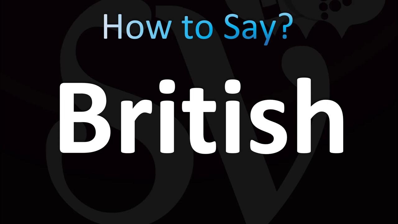 How to Pronounce British (CORRECTLY!) - YouTube